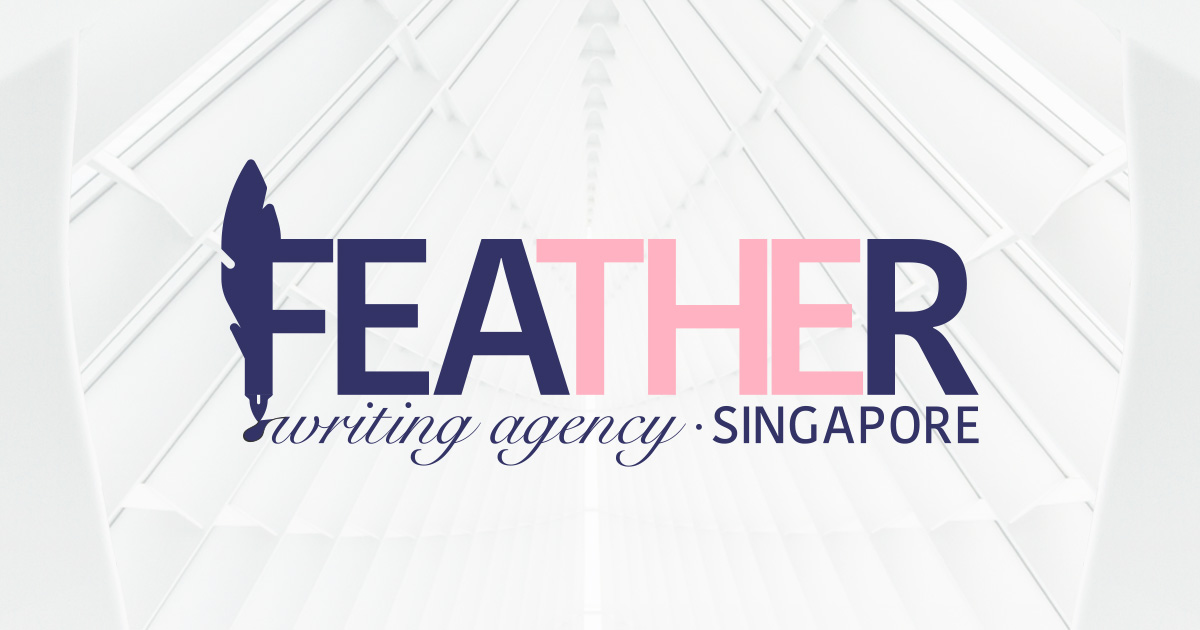 TheFeather – Your All-in-one Copywriting Agency | Singapore